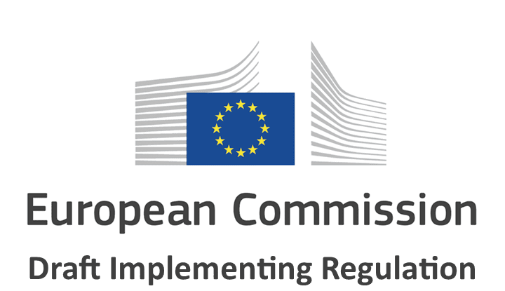 EU Commission's Draft Implementing Regulation: Reclassification of ...